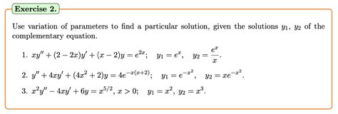Solved Use Variation Of Parameters To Find A Particular