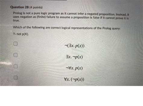 solved question 28 4 points prolog is not a pure logic