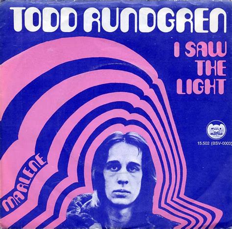 MY HIT LIST 66 I SAW THE LIGHT TODD RUNDGREN