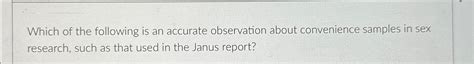 Solved Which Of The Following Is An Accurate Observation Chegg Com