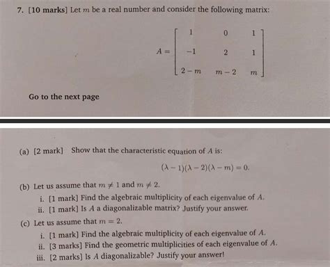 solved 7 [ 10 marks] let m be a real number and consider