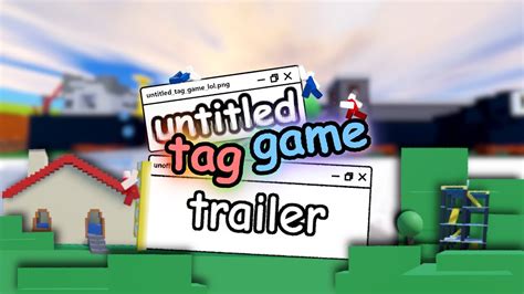 Unofficial Untitled Tag Game Trailer YouTube Unofficial Untitled Tag Game Trailer YouTube