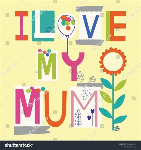 Love My Mum Graphic Vector Illustration Stock Vector Royalty Free
