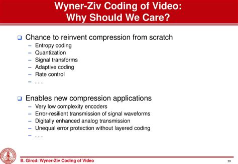 Wyner Ziv Coding Of Video Towards Practical Distributed Coding