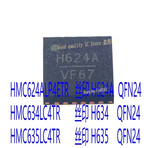 1pcslot Hmc624alp4etr H624a Qfn24 Hmc634lc4tr Hmc634lc4 H634 Hmc635lc4