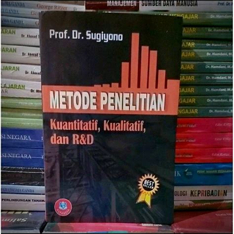 Jual Buku Metode Penelitian Kuantitatif Kualitatif Dan Randd Prof