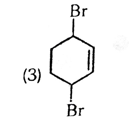 Bromination Of Cyclohexene Under Conditions Gives Below Yields