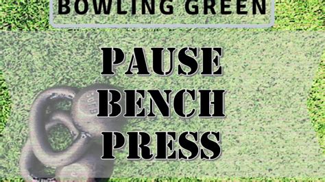 Pause Bench Press Youtube