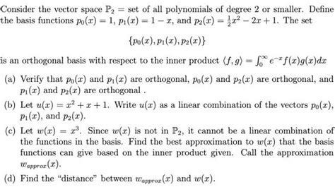 Solved Texts Consider The Vector Space P Set Of All Polynomials Of