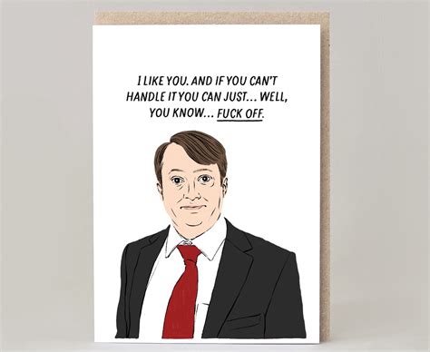 Mark Corrigan Quote Peep Show Birthday Card I Like You Funny Bbc