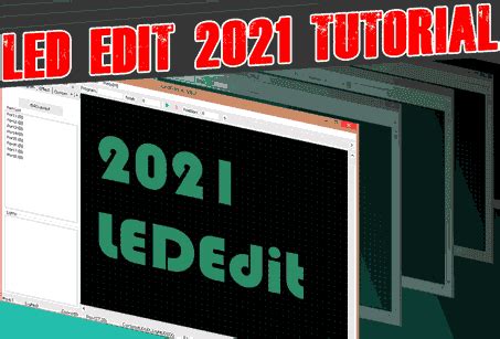 LEDEdit 2021 Tutorial Learn It Step By Step