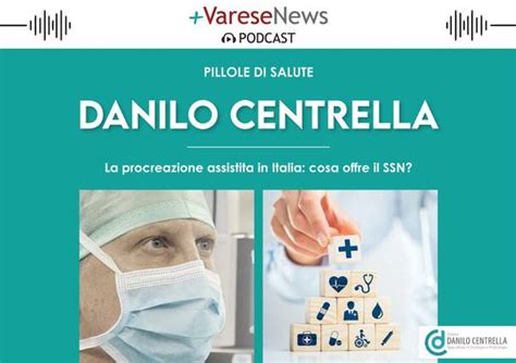 Infertilità Di Coppia Lo Specialista Danilo Centrella Spiega Qual è L