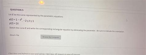 solved question 5 let c be the curve represented by the
