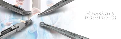 The Vasectomy Store Vasectomy Instruments Equipment Videos
