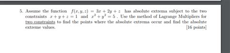 Solved Assume The Function F X Y Z 3x 2y Z Has