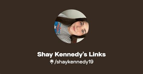 Shay Kennedy's Links | Instagram, Twitch | Linktree