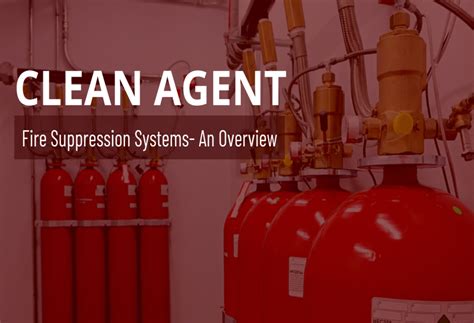 Recommendation For Clean Agent Fire Suppression System