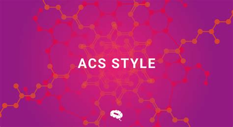 Mastering Acs Style A Guide For Chemistry Scholars