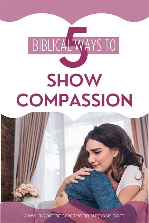 Showing Compassion 5 Biblical Ways