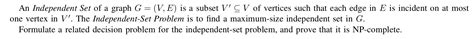 solved an independent set of a graph g v e is a subset