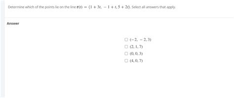 Solved Determine Which Of The Points Lie On The Line R T Chegg