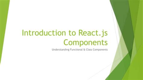 Reactjs Components Presentation For Freshers Pptx
