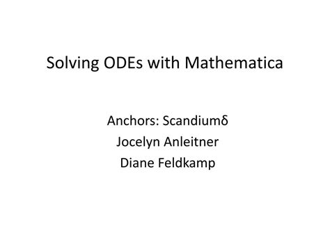 Ppt Solving Odes With Mathematica Powerpoint Presentation Free