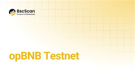 Opbnb Testnet Bscscan