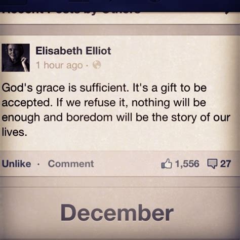 Elisabeth Elliot Wise Words Inspirational Quotes Wise Words Words