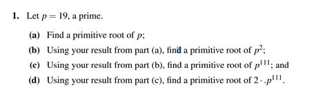 Solved Let P19 ﻿a Primea ﻿find A Primitive Root Of