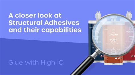 Structural Adhesives A Closer Look At Their Characteristics And