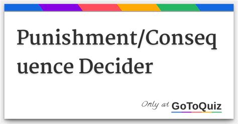 Punishmentconsequence Decider