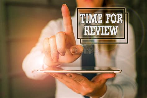 Word Writing Text Time For Review Business Concept For Review Of A System Or Situation In Its