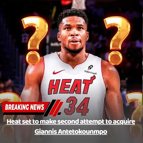 🚨exclusive Heat Set To Make Second Attempt To Acquire Giannis Antetokounmpo — Miamis Bold