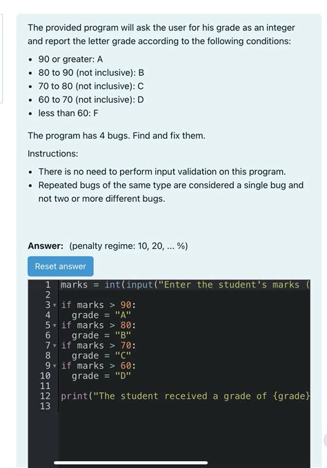 Solved The Provided Program Will Ask The User For His Grade Chegg