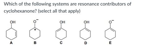 Cyclohexanone Resonance Structures