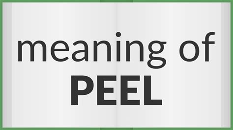 Peel Meaning Of Peel Youtube