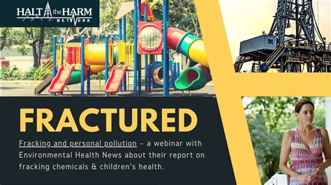 Public Announcement And Webinar On 3121 — “fracking And Personal Pollution”