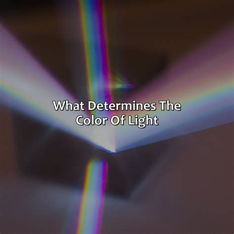 What Determines The Color Of Light