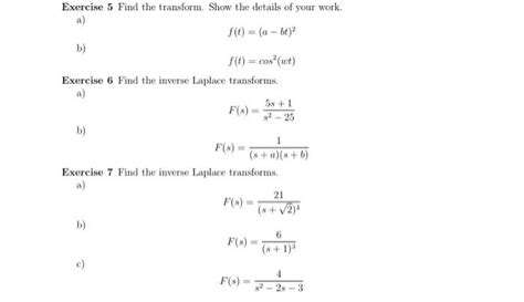 Solved Exercise Find The Transform Show The Details Of Chegg