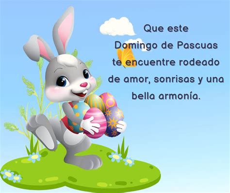 Bello Domingo De Pascuas Imagenes De Felices Pascuas Frases De