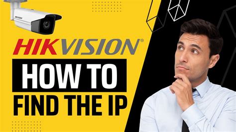 How To Find Hikvision IP Camera Address YouTube