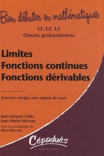 LIMITES FONCTIONS CONTINUES fonctions dérivables Collection Bien