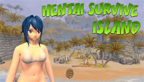 Hentai Survive Island On Steam