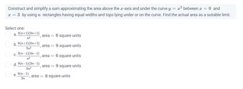 Solved Construct And Simplify A Sum Approximating The Area