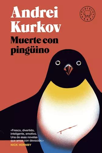 Libro Muerte Con Pingüino Andrei Kurkov Blackie Books Cuotas al