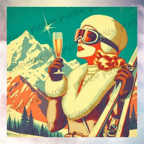 Apres Ski Retro Vintage Poster Of Woman Drinking Champagne On The Hill