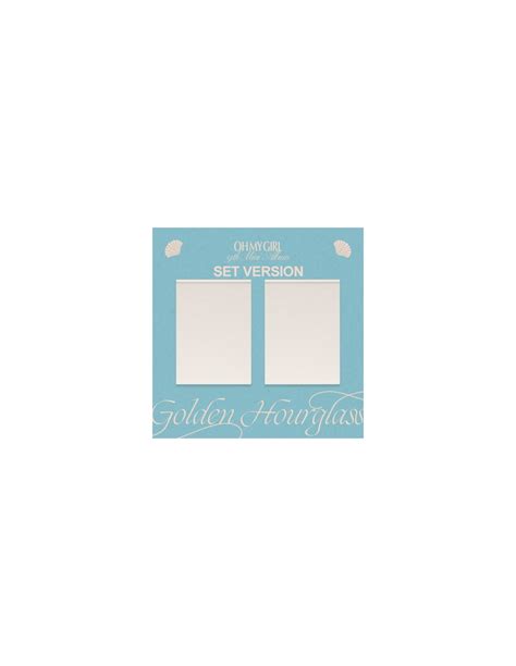 Set Oh My Girl 9th Mini Album Golden Hourglass Set Ver 2cd 2poster