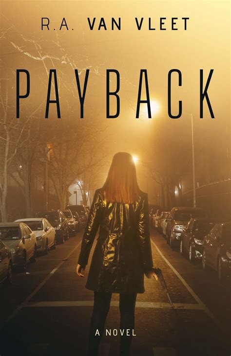 Payback By R A Van Vleet Atmosphere Press