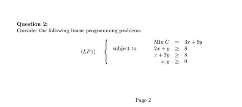 solved question 2 consider the following linear programming